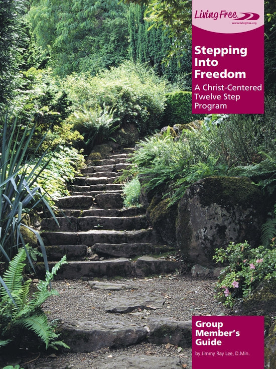 Stepping into Freedom Group Member's Guide – Living Free